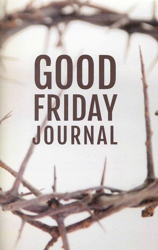 Good Friday Journal Softcover | St. Demiana Bookstore Good Friday Journal Softcover | St. Demiana Bookstore
